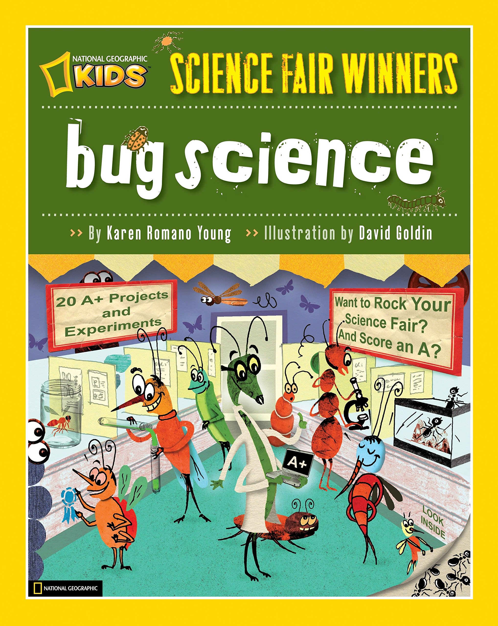 Science Fair Winners - Bug Science: 20 projects and experiments about anthropods: insects ...