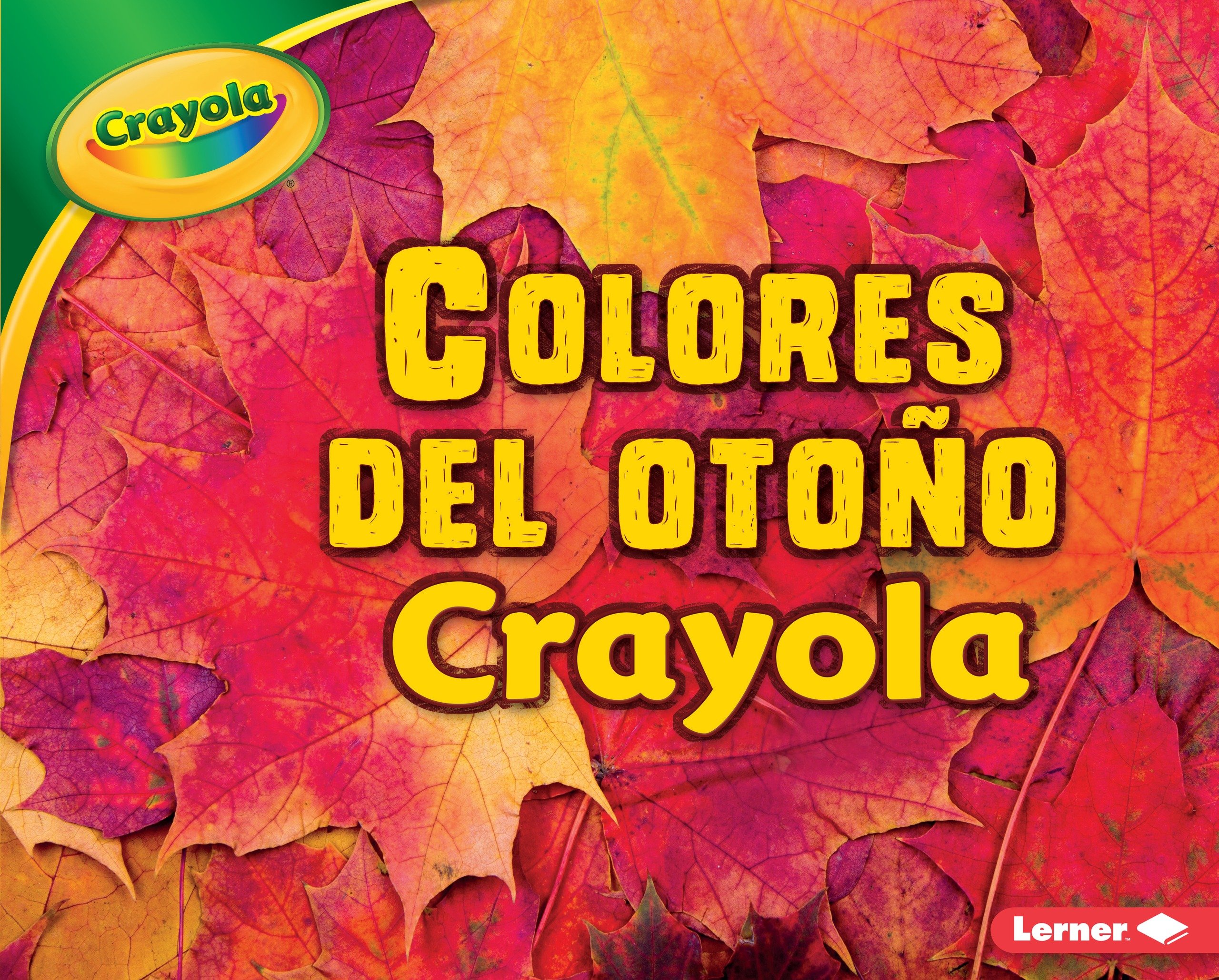 Colores Del Otoño Crayola | Green Valley Book Fair