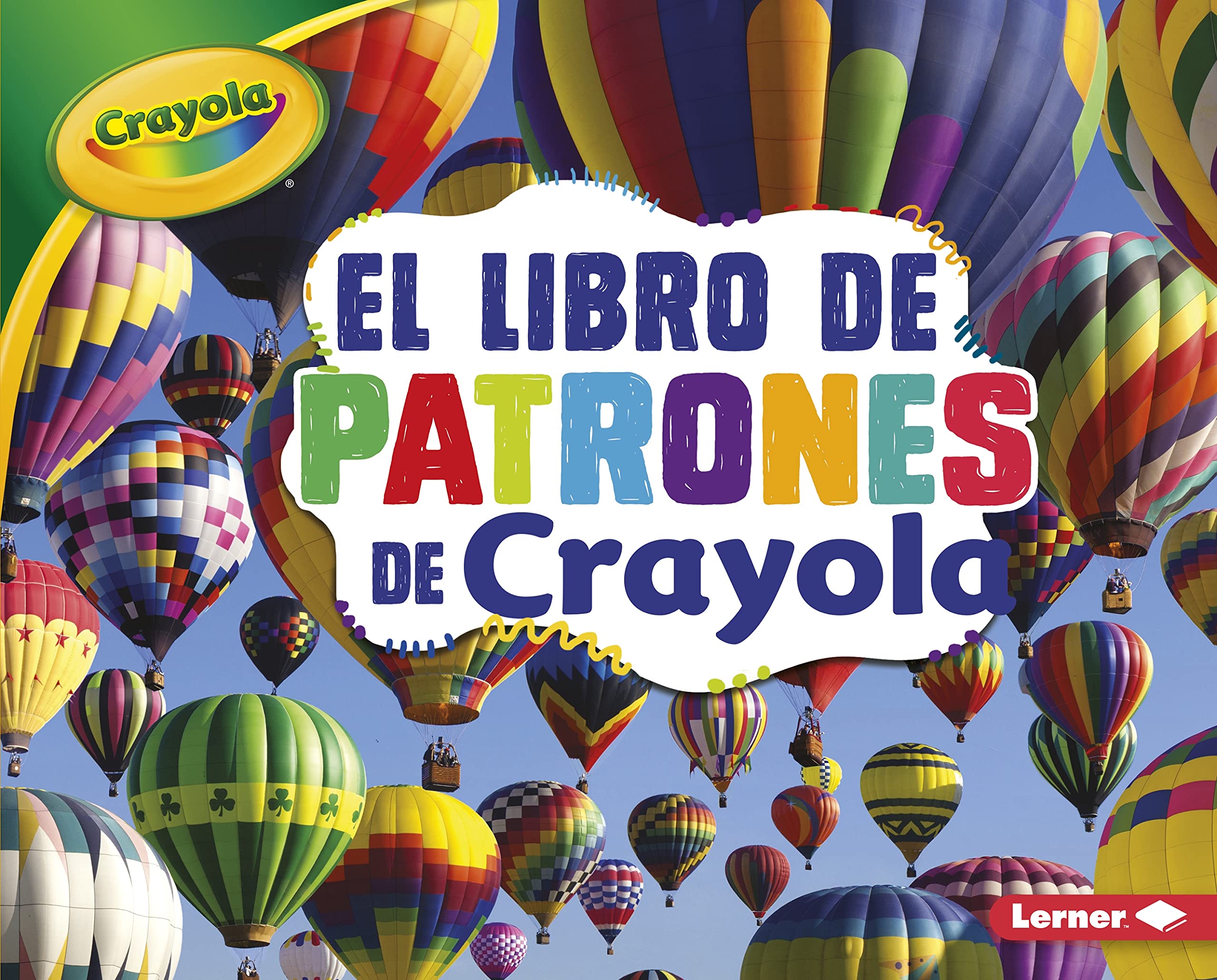 El Libro De Patrones De Crayola | Green Valley Book Fair