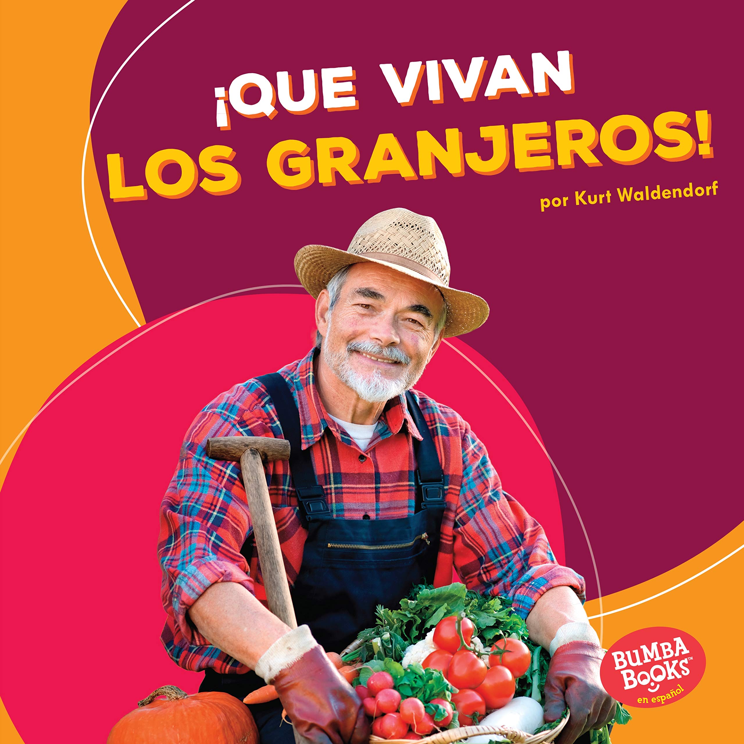 ¡Que Vivan los Granjeros! | Green Valley Book Fair