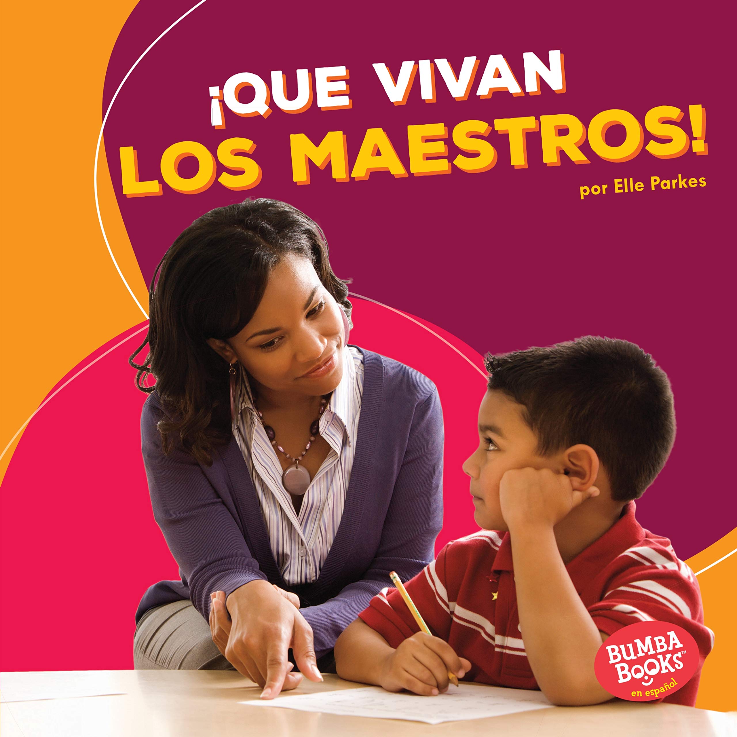 ¡Que Vivan los Maestros! | Green Valley Book Fair