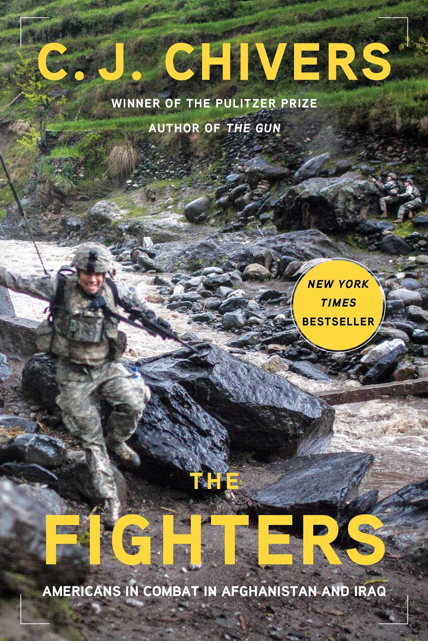 The Fighters: Americans in Combat in Afghanistan and Iraq | Green ...