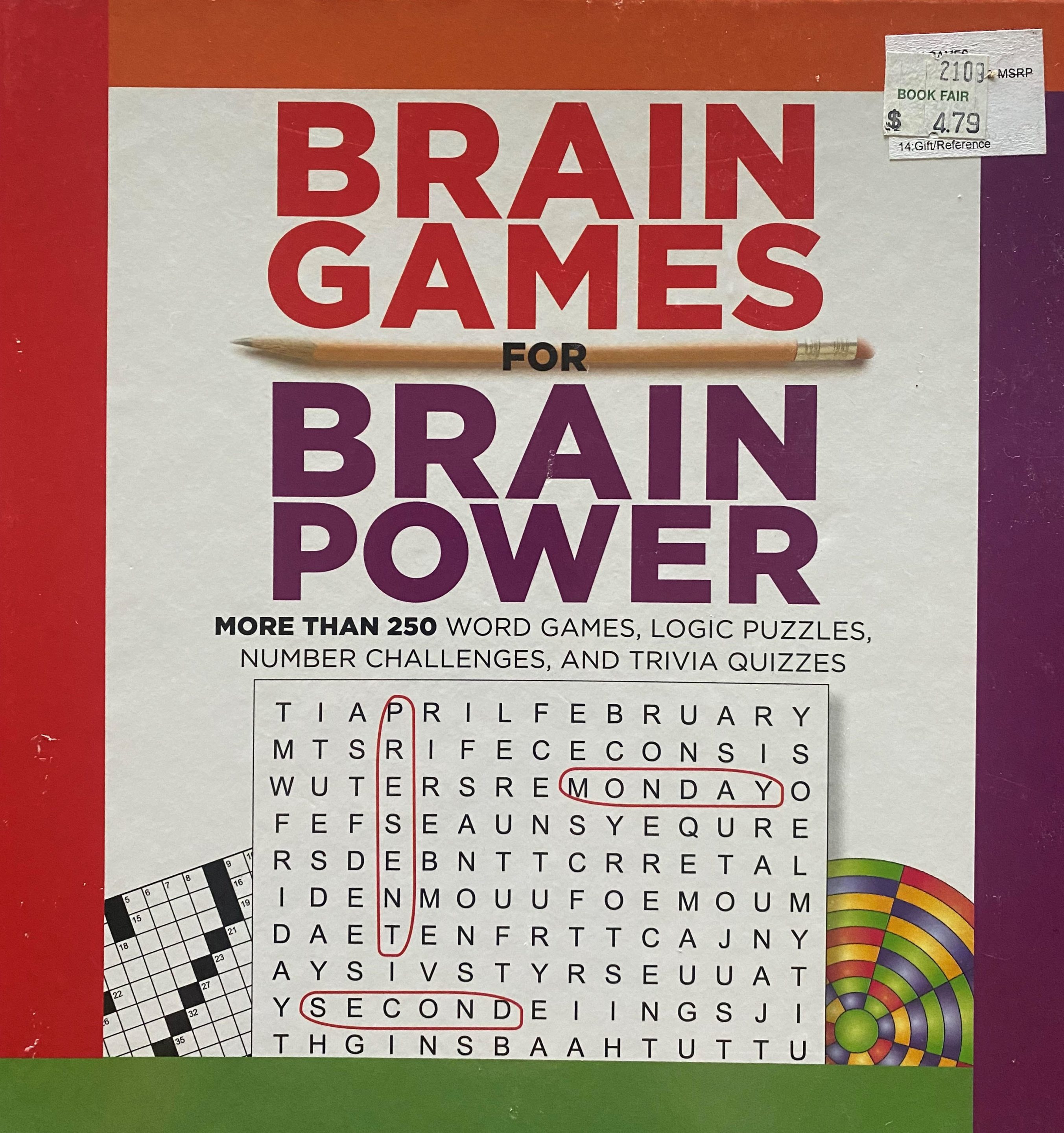 Brain Games for Brain Power: More than 250 Word Games, Logic Puzzles ...