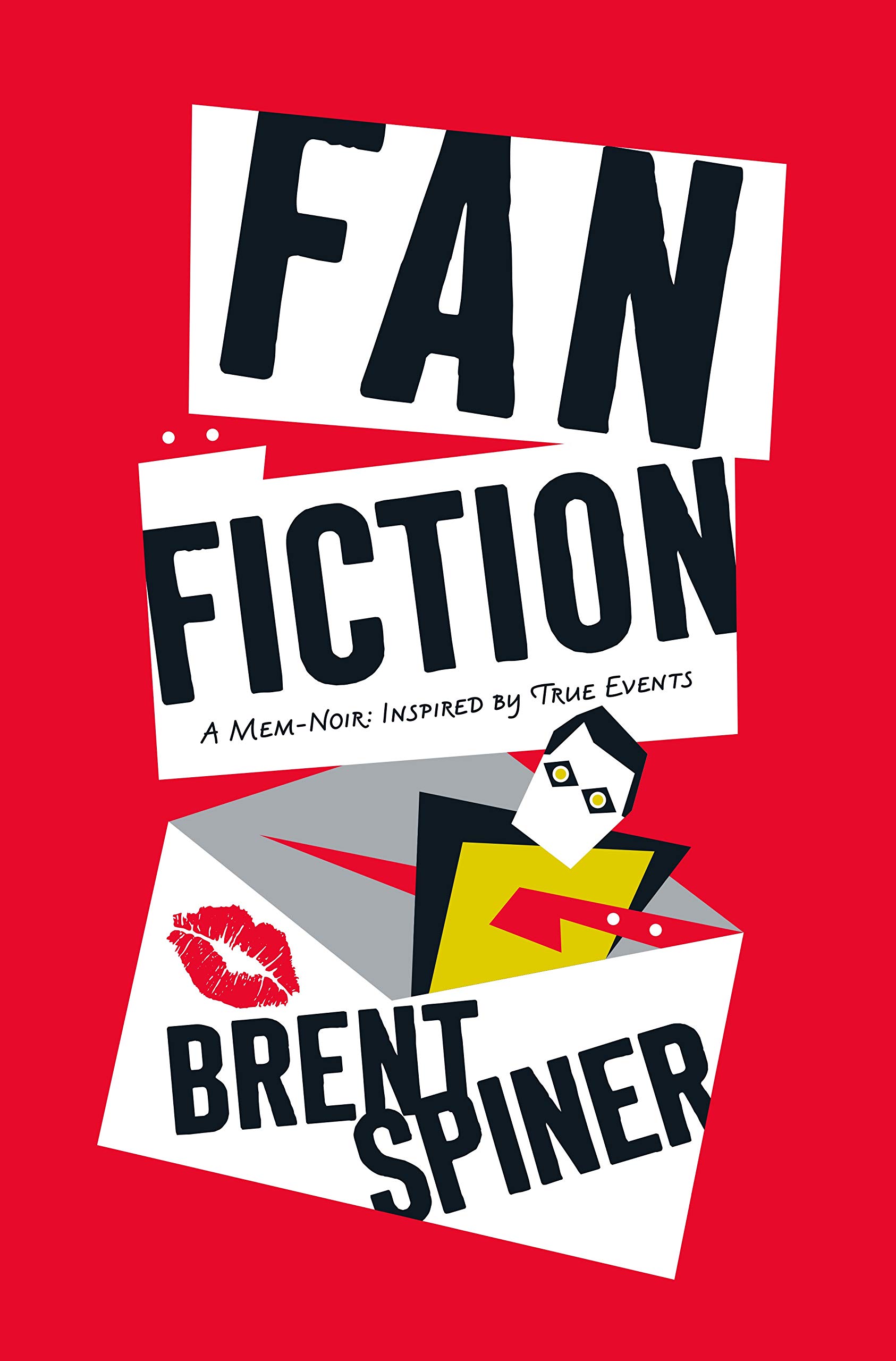 Fan Fiction: A Mem-Noir: Inspired by True Events | Green Valley Book Fair