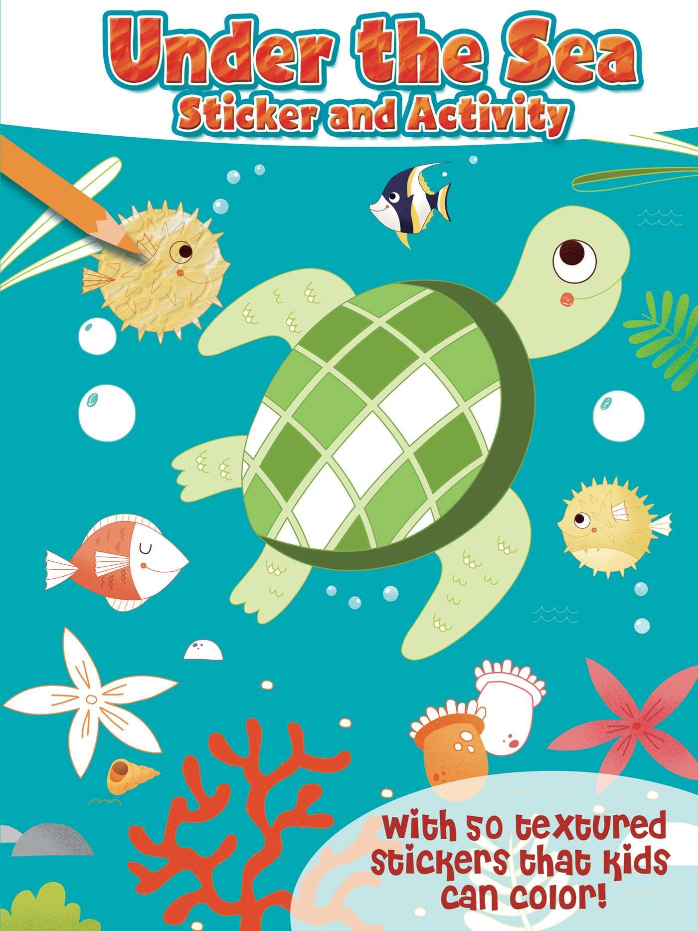 Under the Sea Sticker and Activity: With 50 Textured Stickers that Kids ...