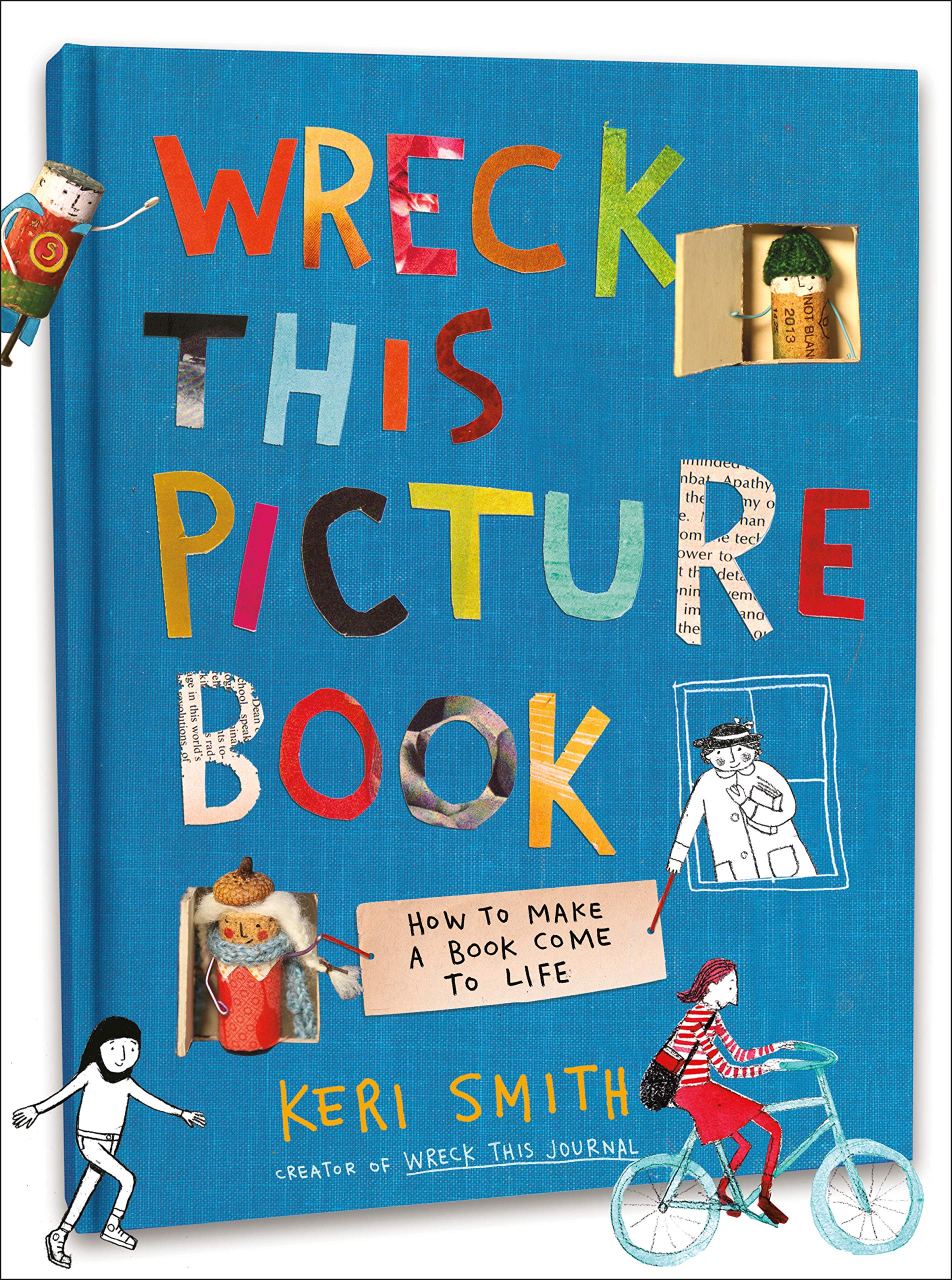 Wreck This Picture Book: How to Make a Book Come to Life | Green Valley ...