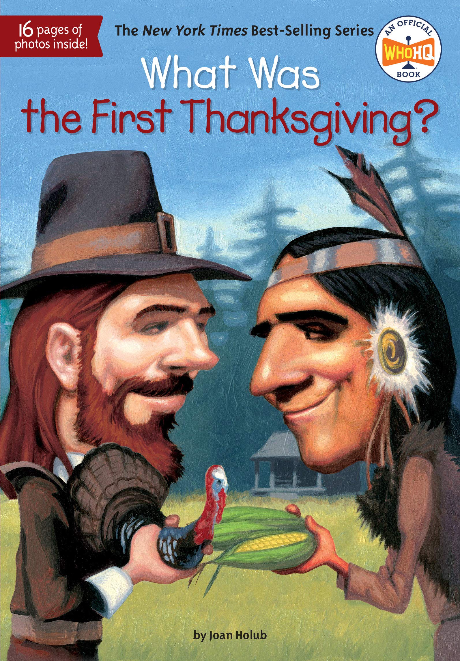 What Was the First Thanksgiving?: Part of the Who Was Series | Green ...