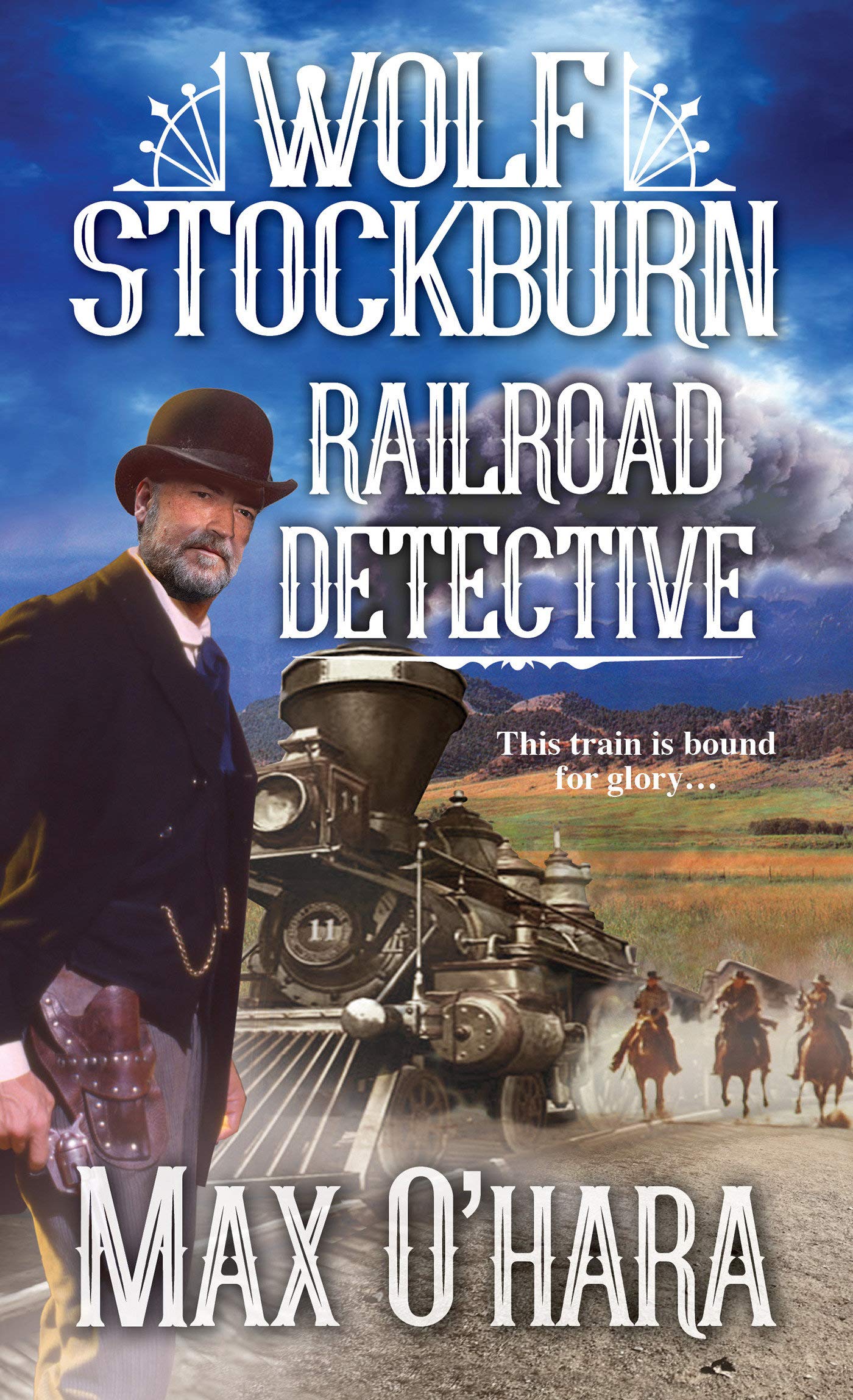 Wolf Stockburn Railroad Detective | Green Valley Book Fair