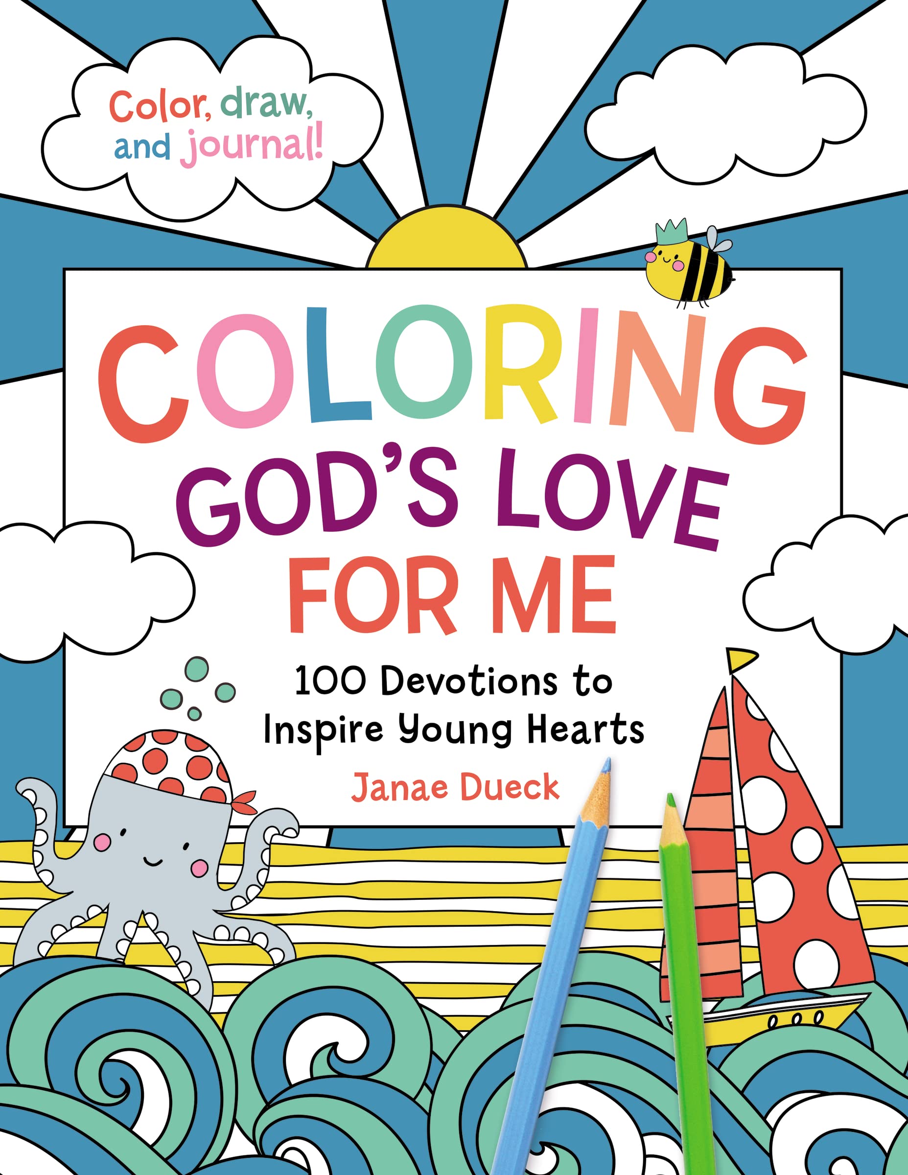 Coloring God’s Love for Me: 100 Devotions to Inspire Young Hearts ...