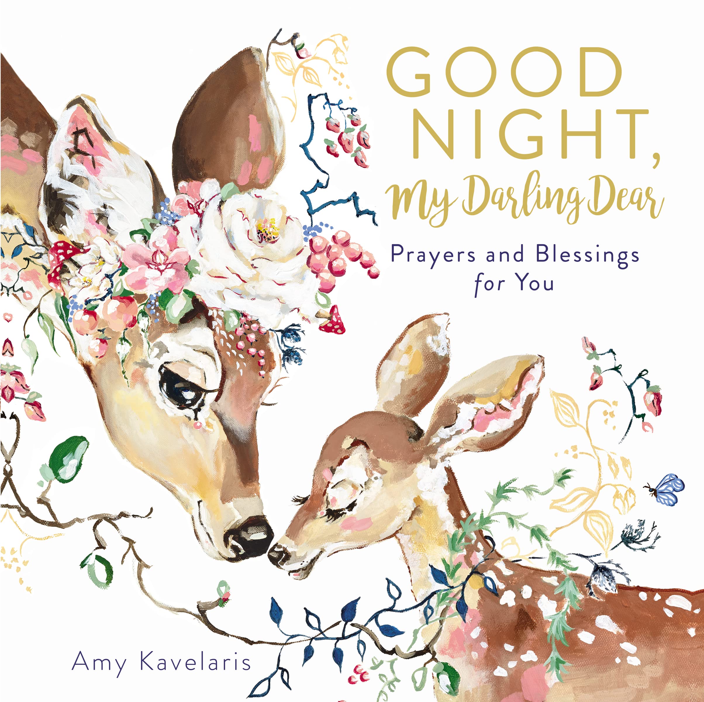 Good Night, My Darling Dear: Prayers and Blessings for You | Green ...