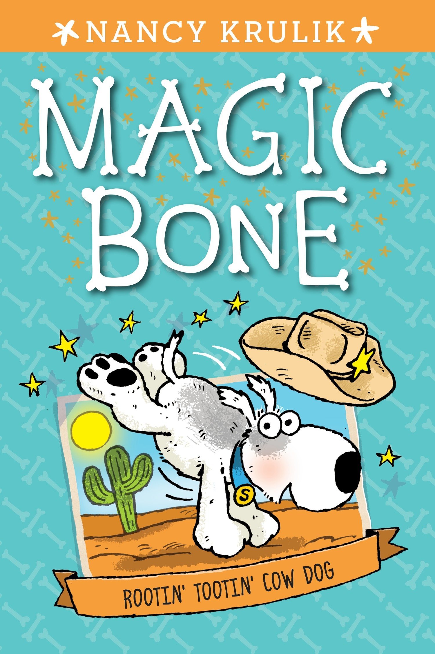 Magic Bone Rootin’ Tootin’ Cow Dog Book 8: Magic Bone Book 8 | Green ...
