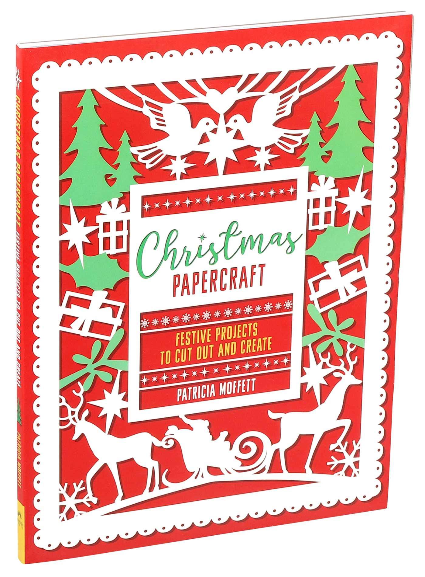 Christmas Papercraft: Festive Projects to Cut Out and Create | Green ...