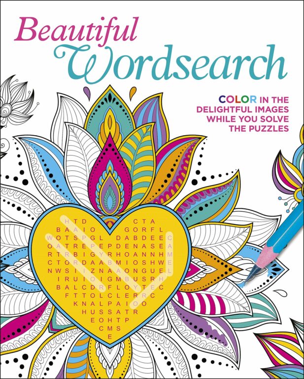 Beautiful Wordsearch: Color in the Delightful Images While You Solve ...