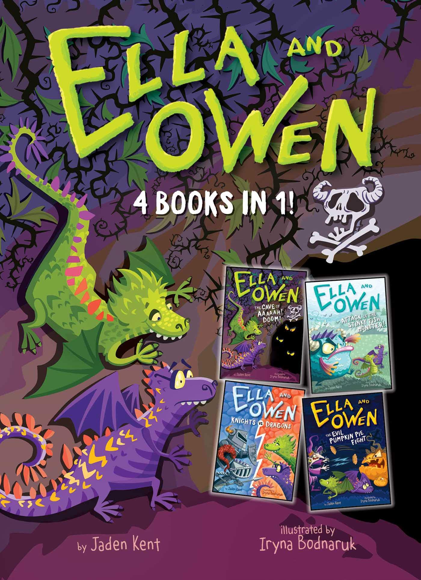 Ella and Owen 4 Books In 1!: The Cave of Aaaaah! Doom!; Attack of the ...