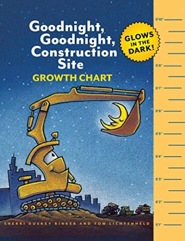 Goodnight, Goodnight, Construction Site Growth Chart: Growth Chart in ...