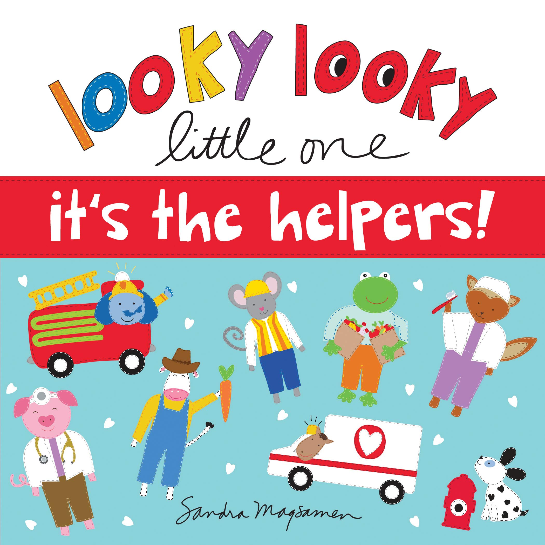 Looky Looky Little One: It’s the Helpers! | Green Valley Book Fair
