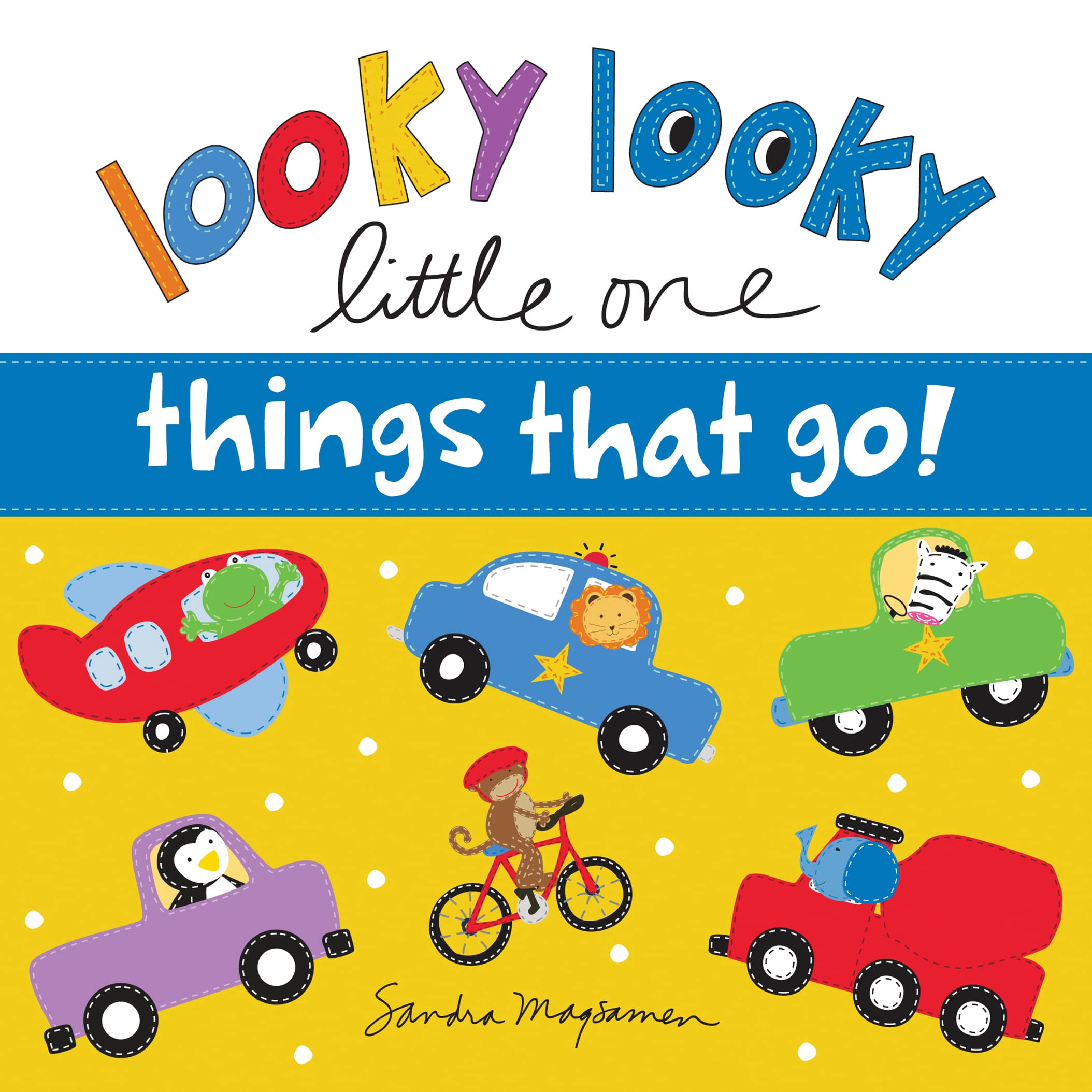 Looky Looky Little One: Things That Go! | Green Valley Book Fair