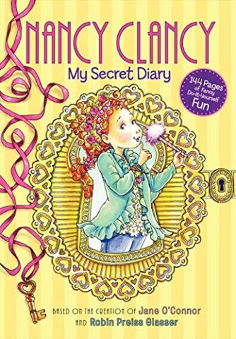 Nancy Clancy My Secret Diary: 144 Pages of Fancy Do-It-Yourself Fun ...