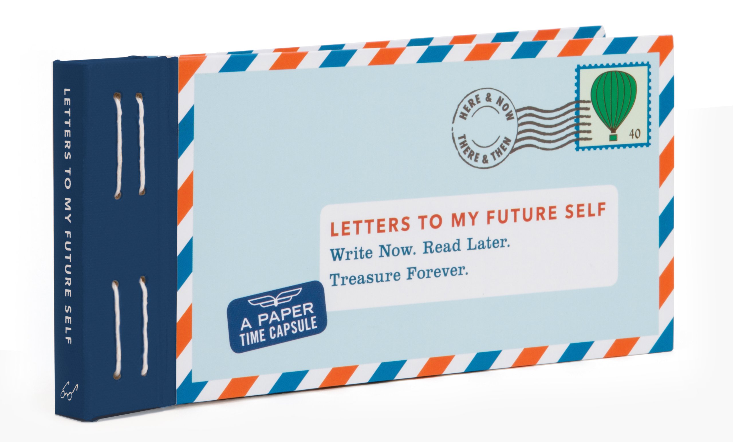 Letters to My Future Self A Paper Time Capsule: Write Now. Read Later ...