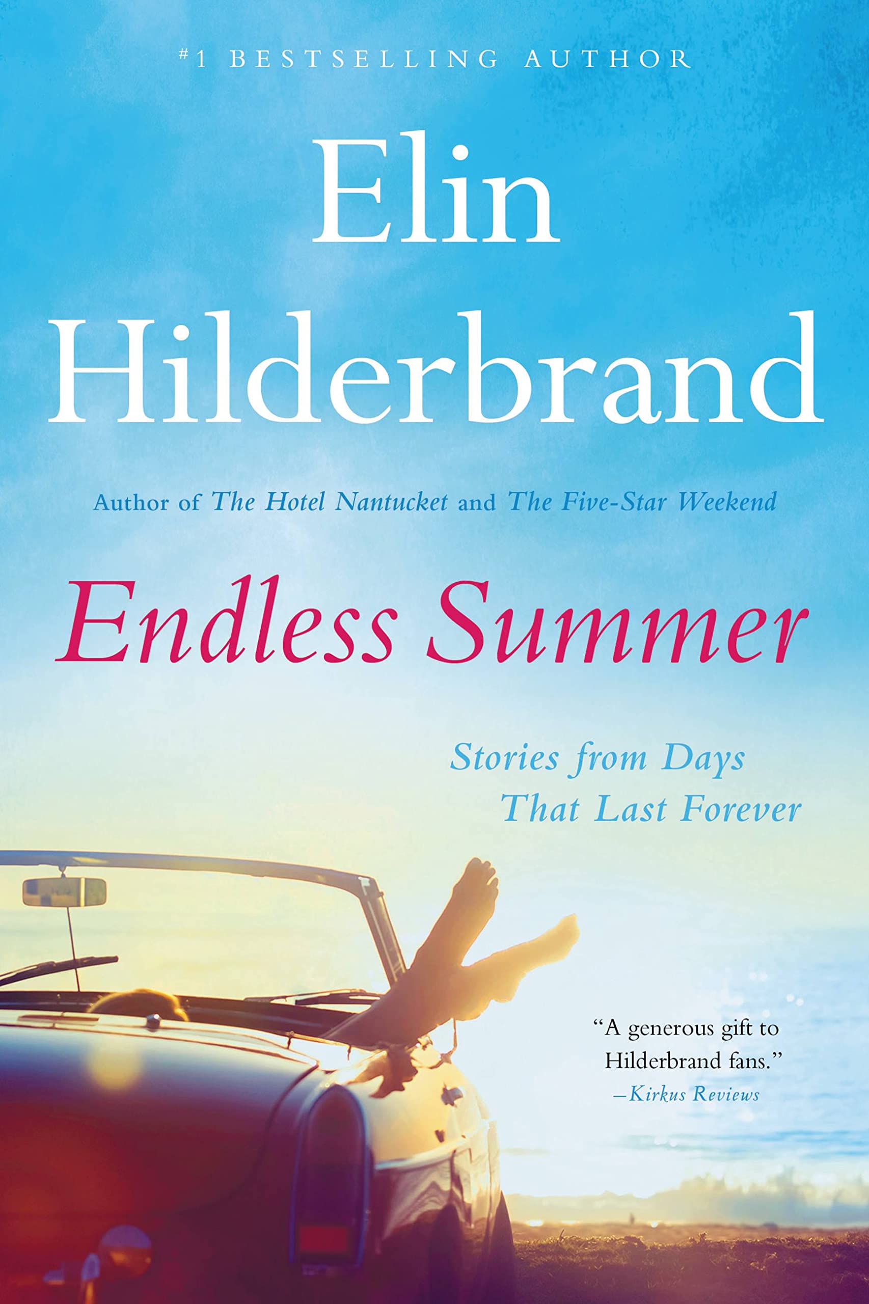 Endless Summer: Stories from Days That Last Forever | Green Valley Book ...