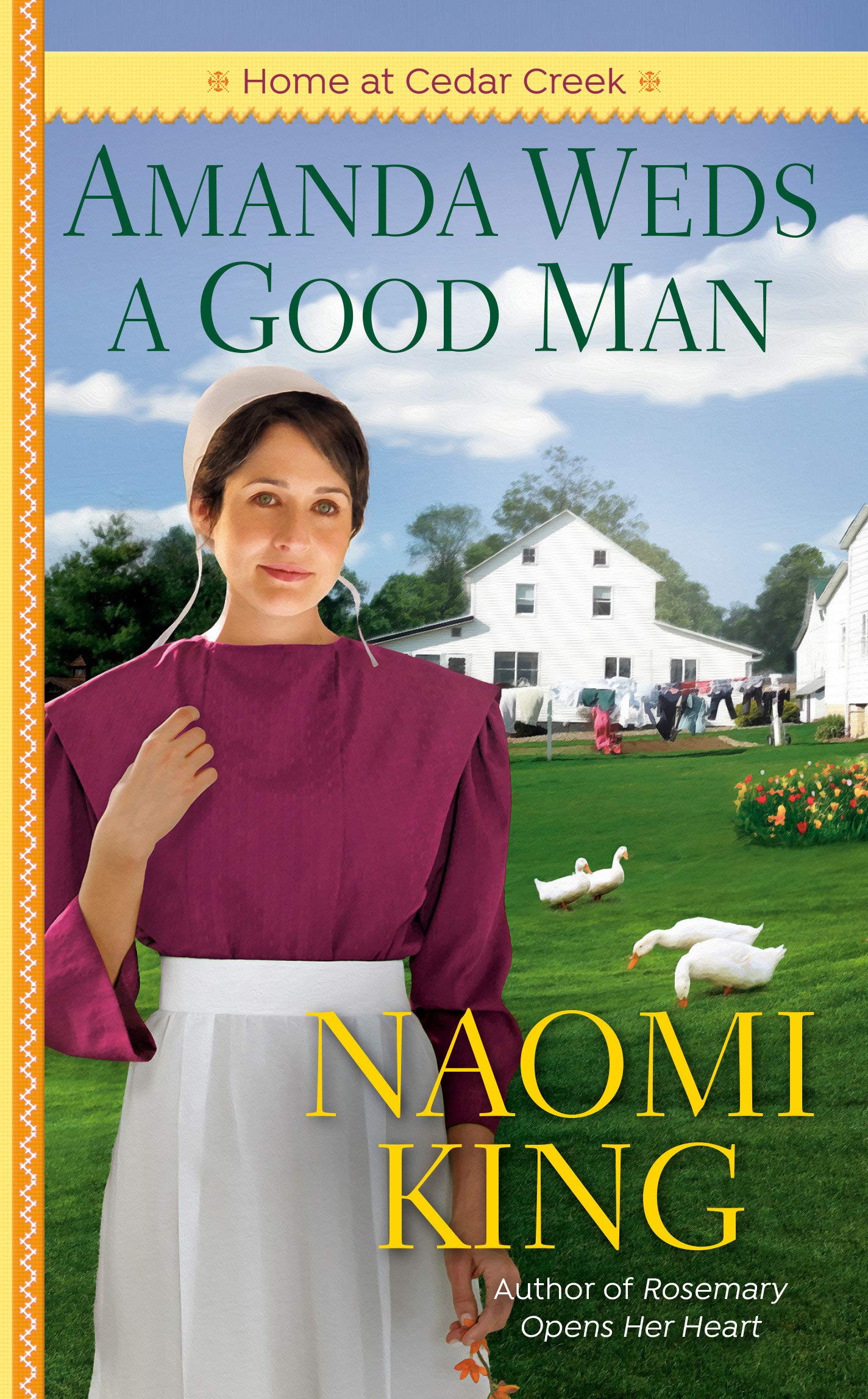 Amanda Weds A Good Man Book 3: Book 3 of Home at Cedar Creek | Green ...