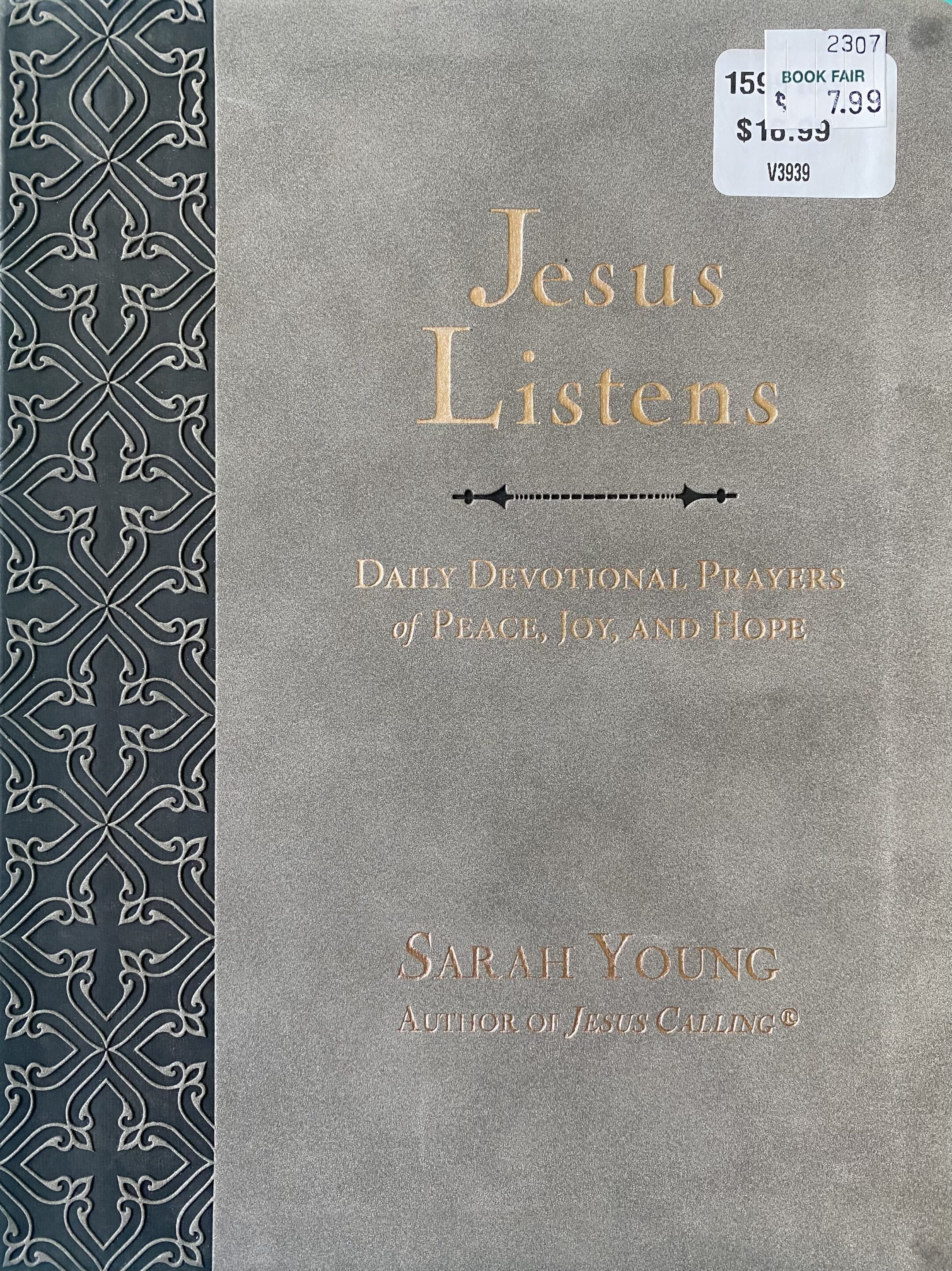 Jesus Listens: Daily Devotional Prayers of Peace, Joy and Hope | Green ...