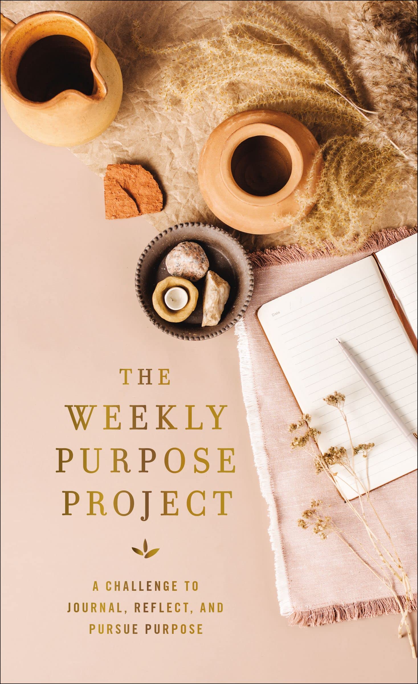 The Weekly Purpose Project: A Challenge to Journal, Reflect, and Pursue Purpose | Green Valley ...