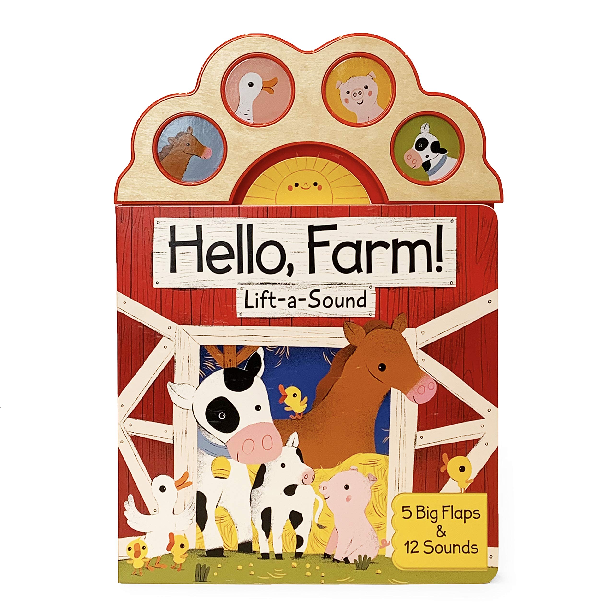 Hello, Farm! Lift-a-Sound: 5 Big Flaps & 12 Sounds | Green Valley Book Fair