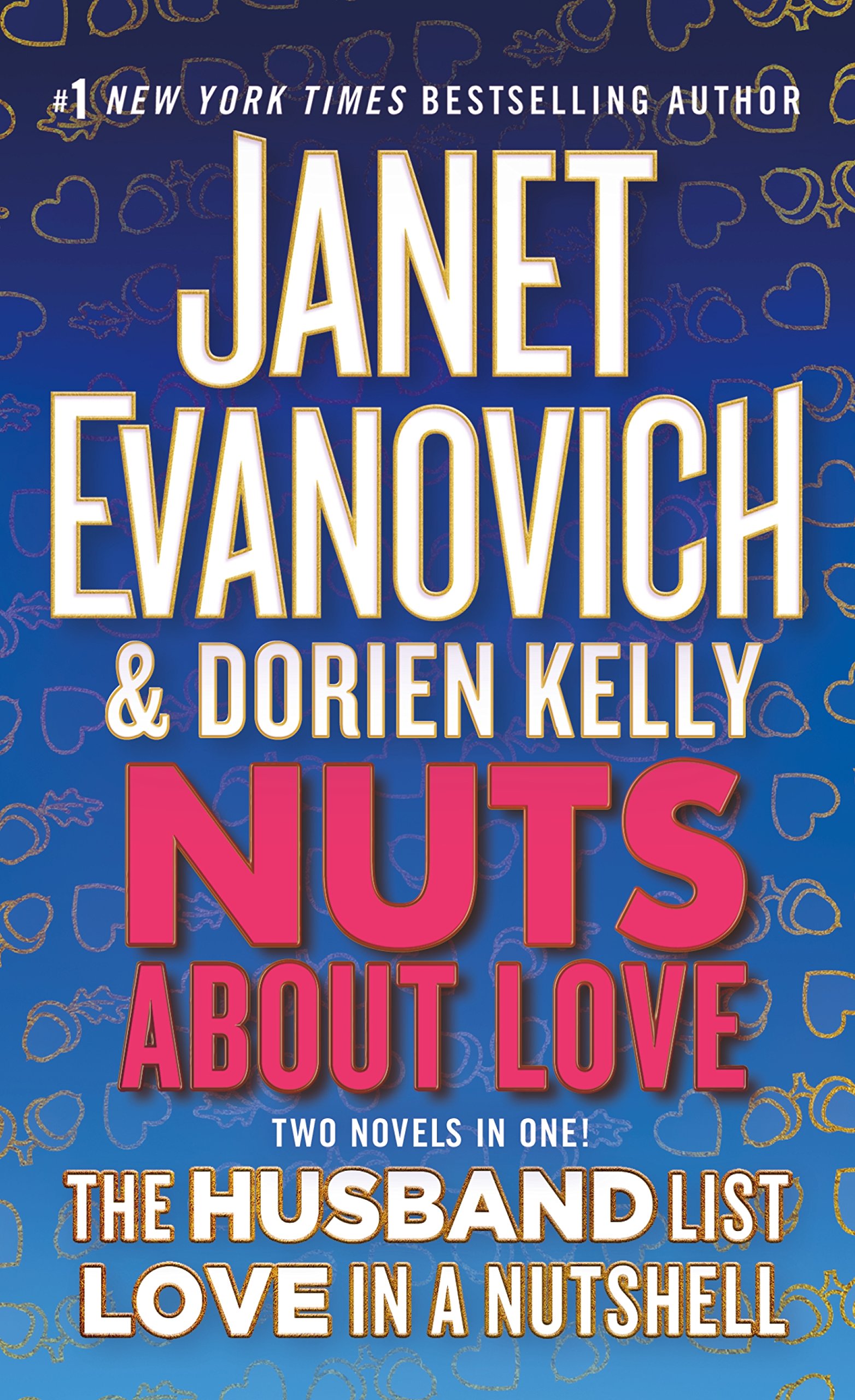 Nuts About Love: The Husband List & Love in a Nutshell 2 Books in 1 ...