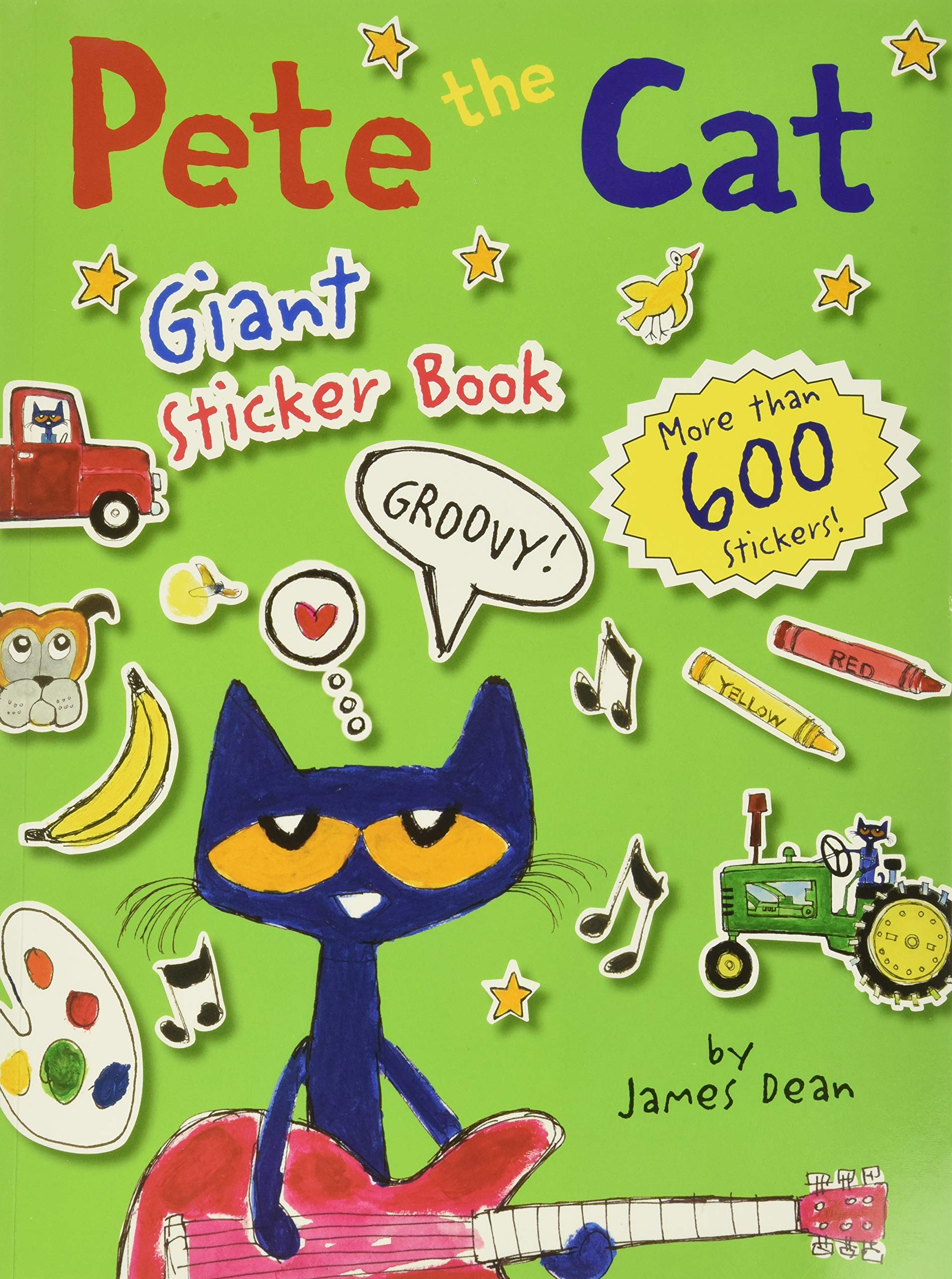 Pete the Cat Giant Sticker Book: More Than 600 Stickers! | Green Valley ...
