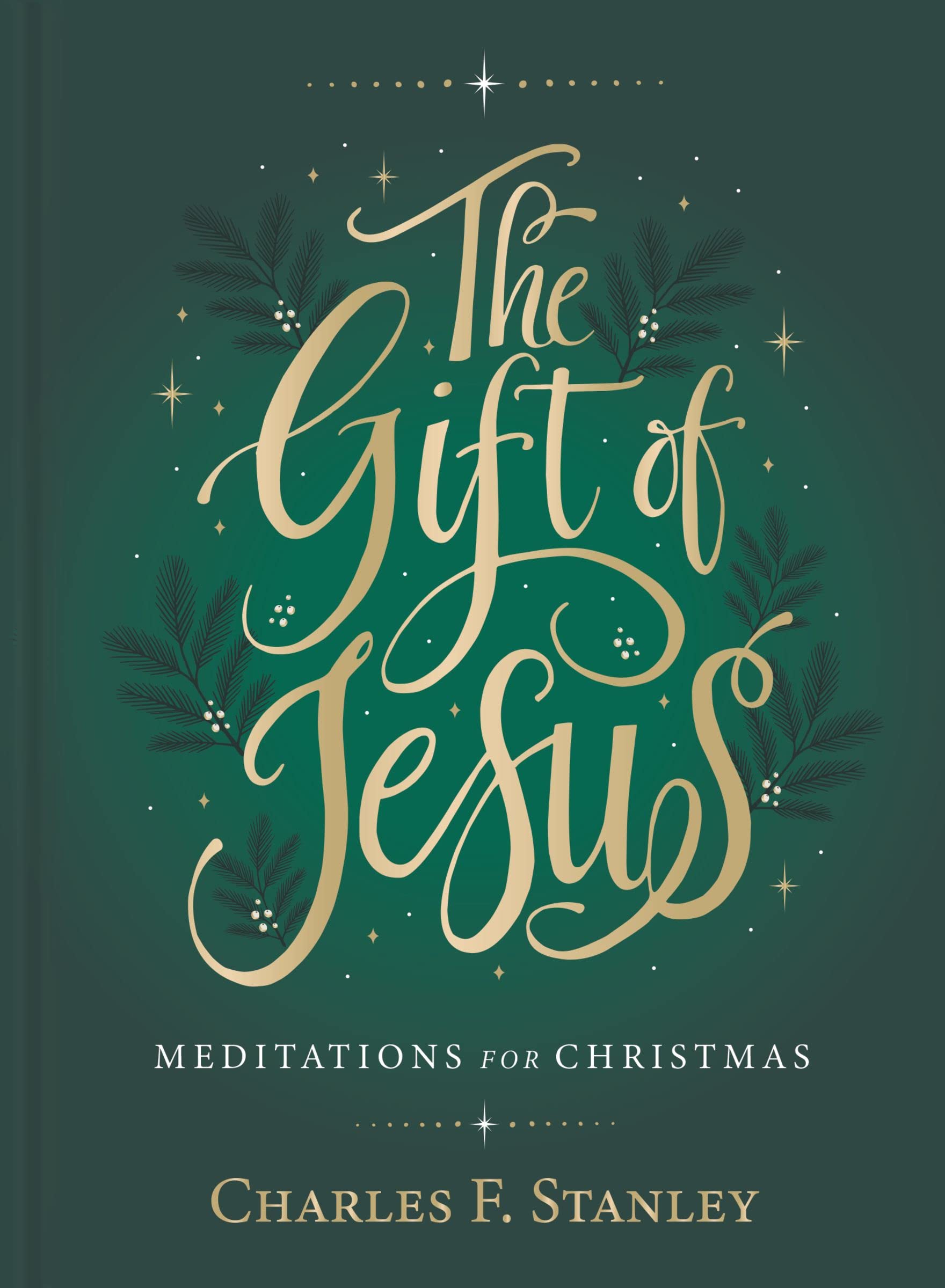 The Gift of Jesus: Meditations for Christmas | Green Valley Book Fair