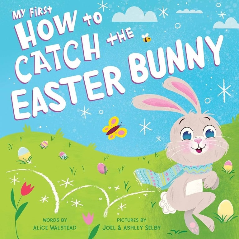 My First How to Catch the Easter Bunny | Green Valley Book Fair