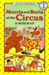 Morris and Boris at the Circus: I Can Read Level 1 | Green Valley Book Fair